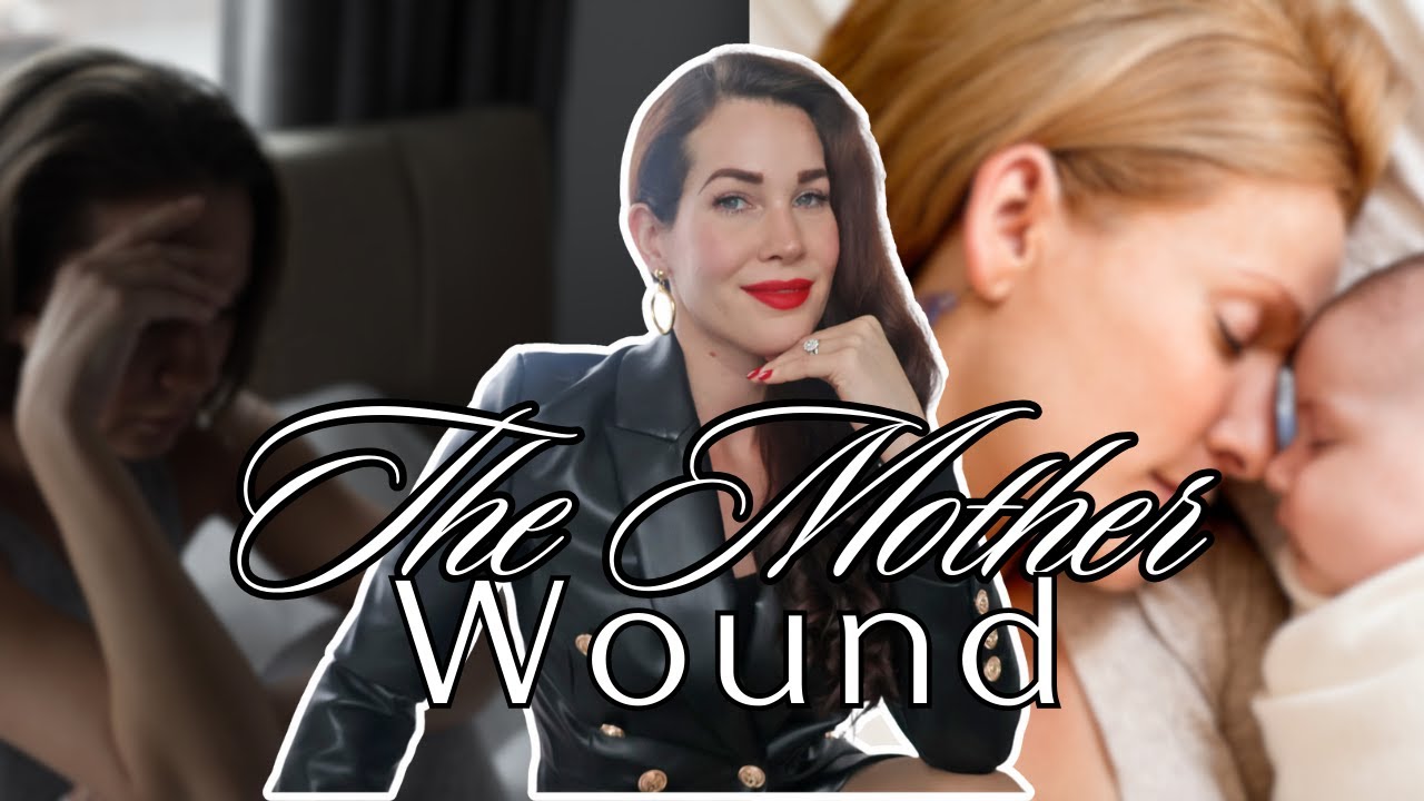 The Mother Wound - Signs + Exact Steps to Healing - YouTube