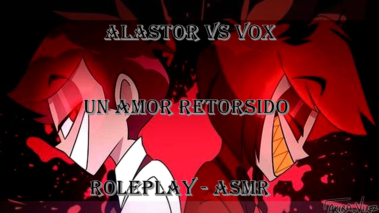 VOX VS ALASTOR |UN PASADO ATRAS ANGELES Y HUMANOS | Parte 3 ROLEPLAY ...