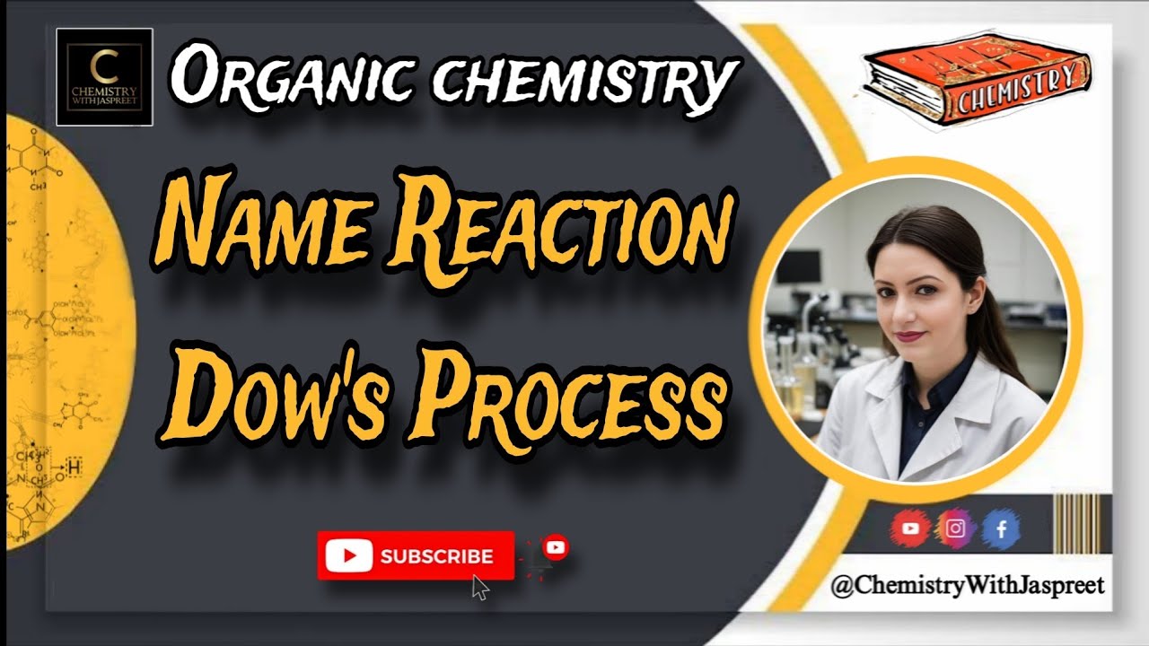 Dow's Process | Organic Reactions | Important | Name Reaction | CBSE ...