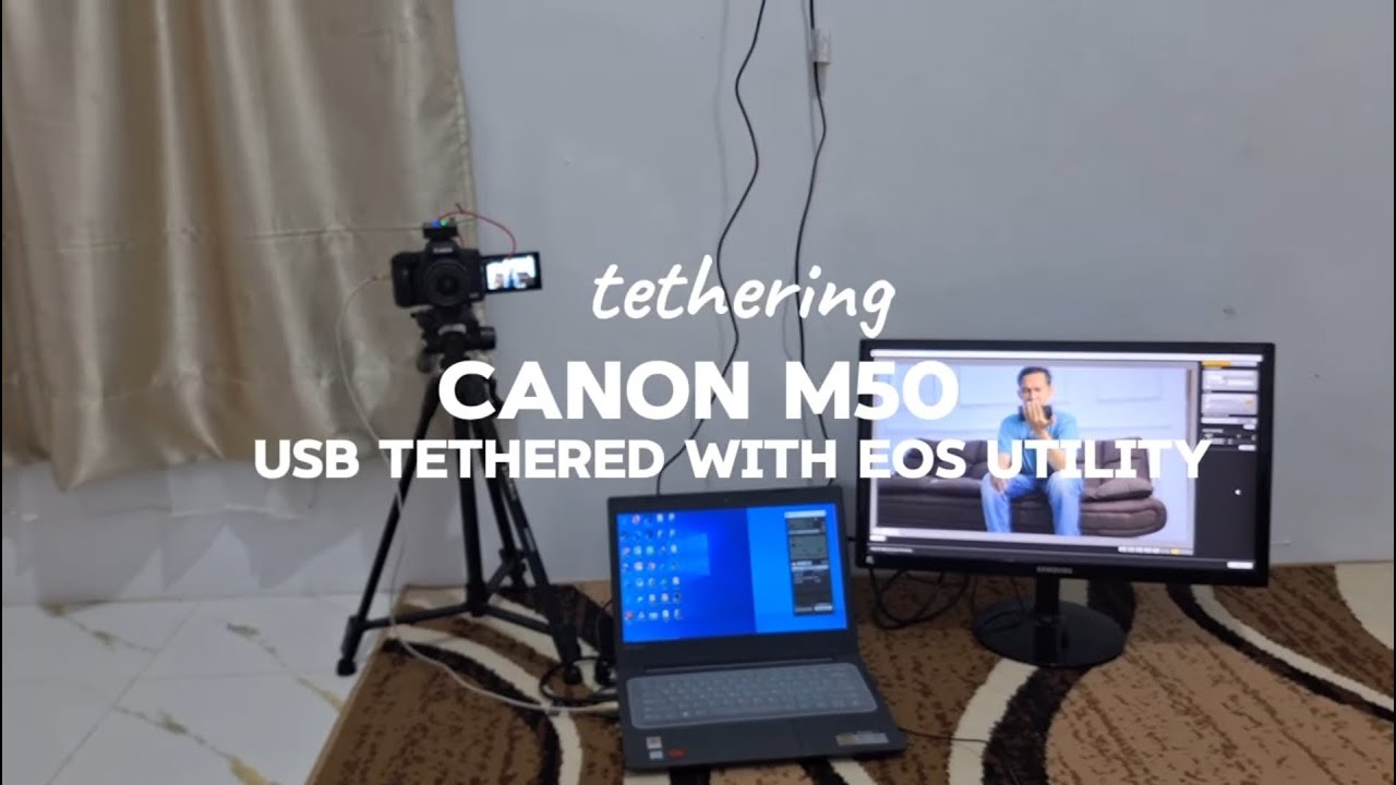 Cara Praktis Tethering Canon M50 ke Laptop dengan Charger HP - YouTube