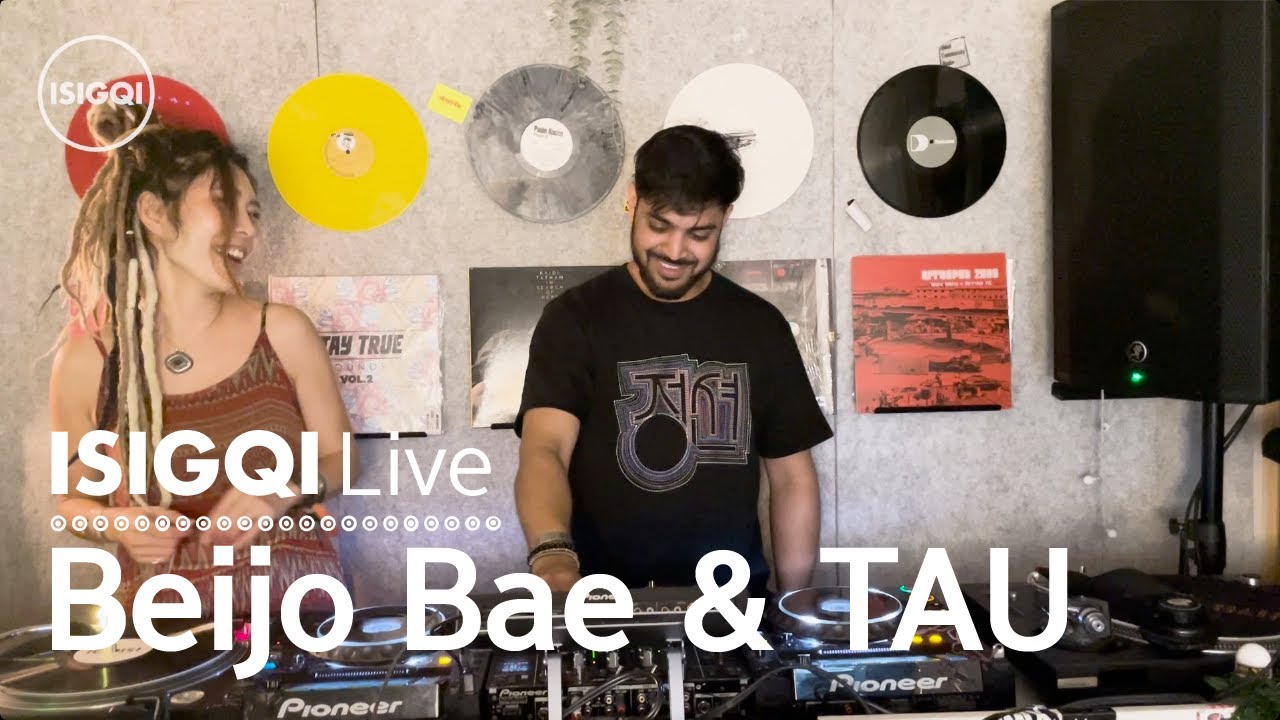 [ISIGQI Live] Beijo Bae b2b Tau : deep & dope Afro house(Episode 05 ...