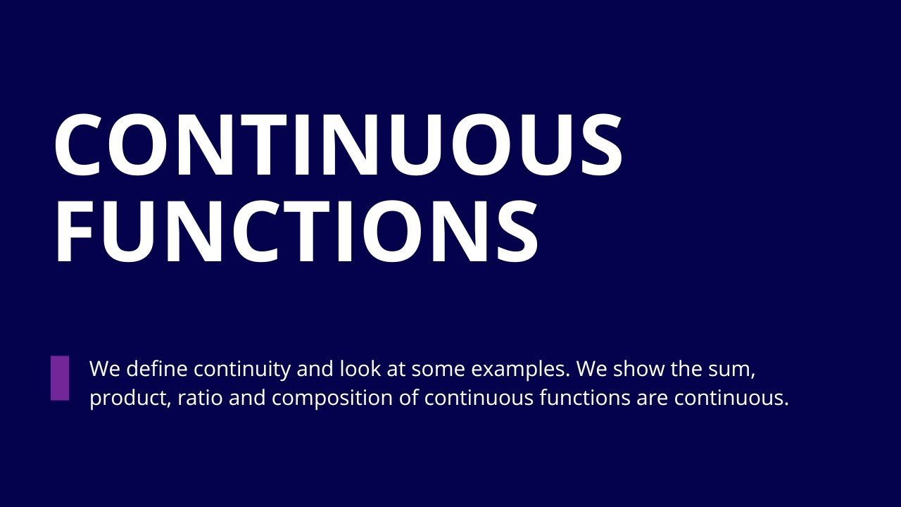 Advanced Calculus I, Part 13, Continuous Functions; Dirichlet Function ...