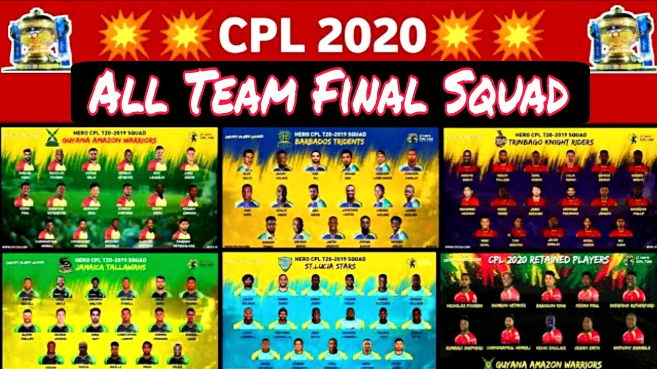 Cpl 2020 all teams final squad. Cpl 2020 all teams confirm squad. - YouTube