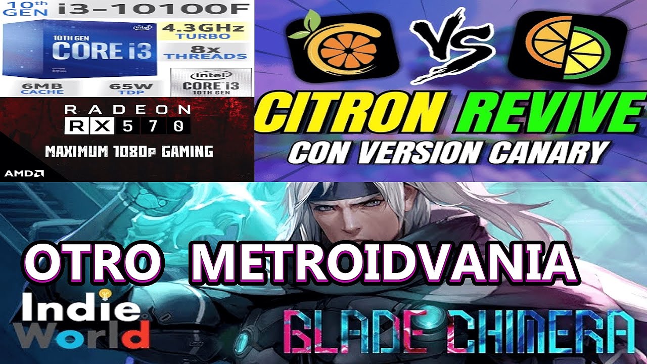 BLADE CHIMERA Citron Canary Refresh_0.3 Switch EMULATOR🎮 Otro ...