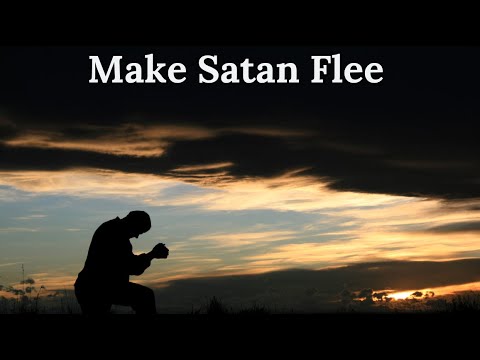 Make Satan Flee | A Short Prayer - YouTube