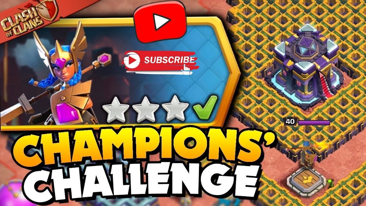 Easily 3 Star the Champions' Champion Challenge (Clash of Clans) new ...
