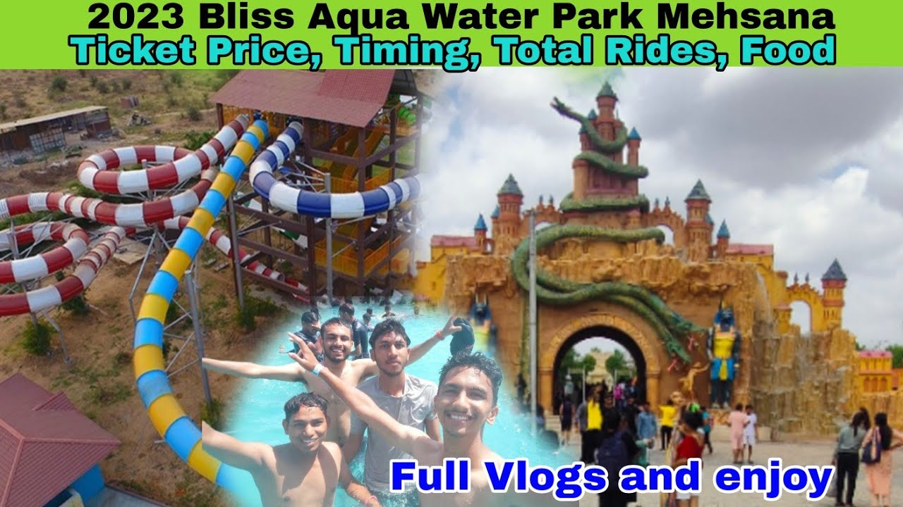 Bliss Aqua World Mehsana Gujarat | Bliss Water Park Mehsana | Bliss ...