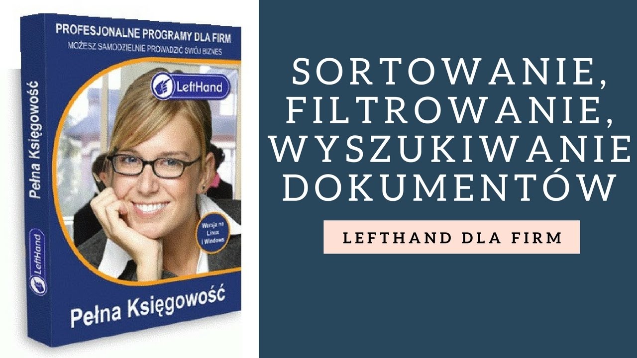 Programy księgowe dla firm LeftHand - sortowanie, filtrowanie i ...