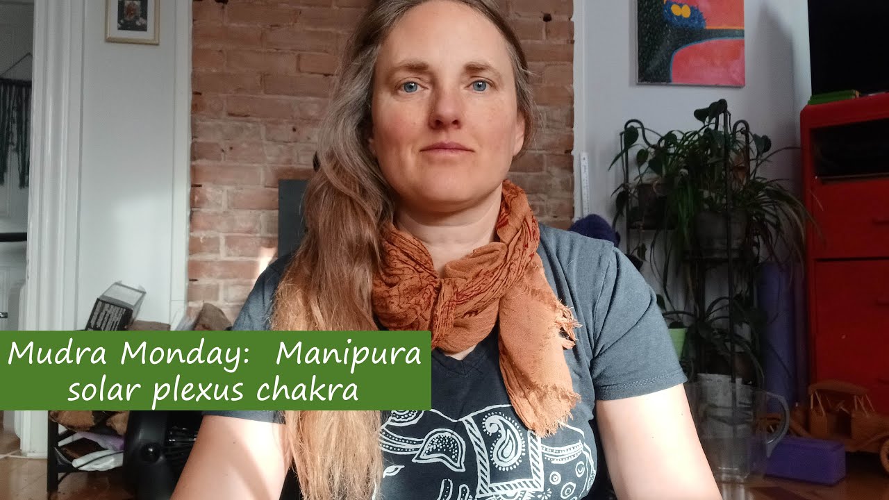 Mudra Monday -- Manipura Mudra (solar plexus chakra) - YouTube