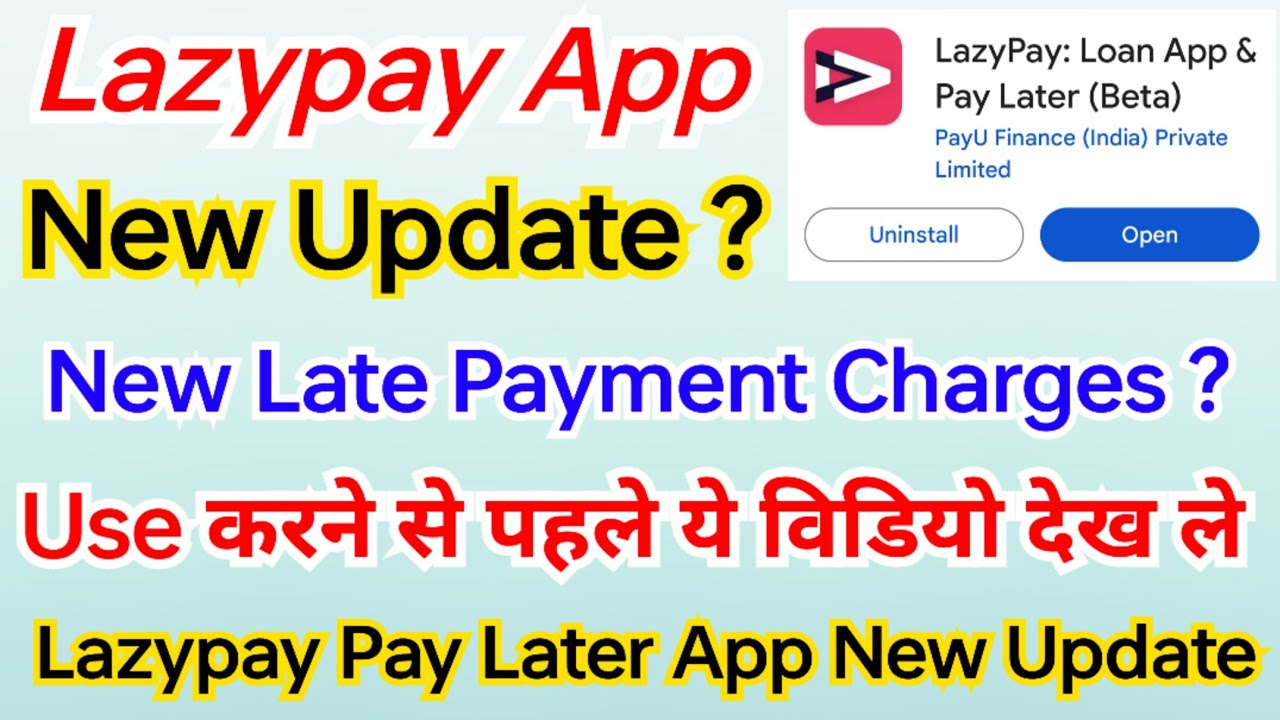 Lazypay App New Late Payment Charges ? - YouTube