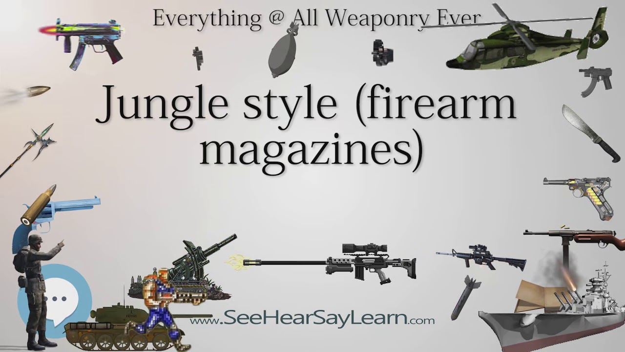 Jungle style firearm magazines (Everything WEAPONRY & MORE)💬⚔️🏹📡🤺🌎😜 ...