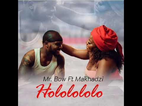 Mr.Bow ft Makhadzi_Holololo(Audio.oficial 2023).mp3 - YouTube