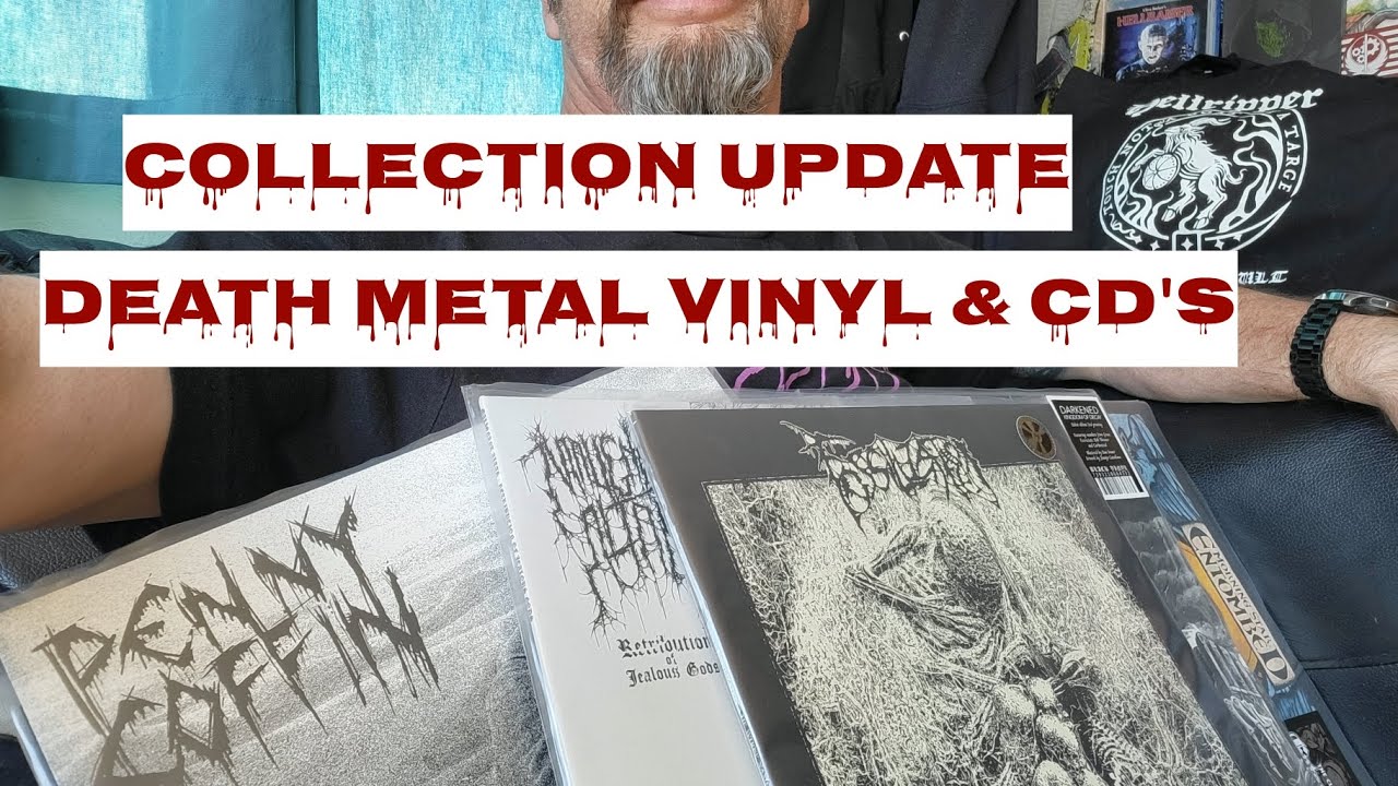 Collection Update - Death Metal Vinyl & CD's, including Penny Coffin ...