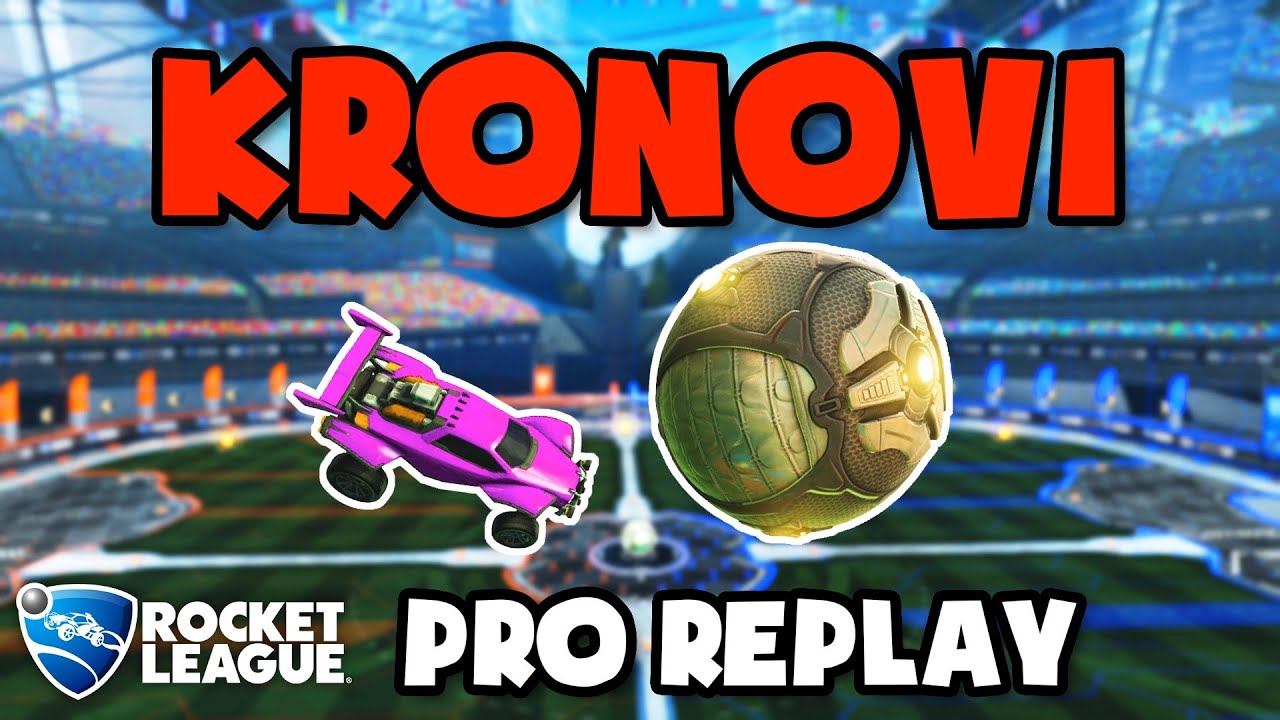 Kronovi Pro Ranked 3v3 #44 - Rocket League Replays - YouTube