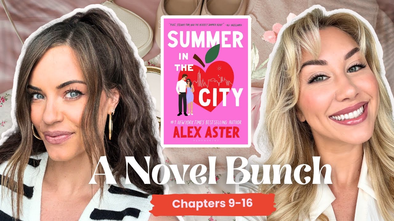 Summer in the City | Chapters 9-16 with Alyssa Tabit Smith & Molly ...
