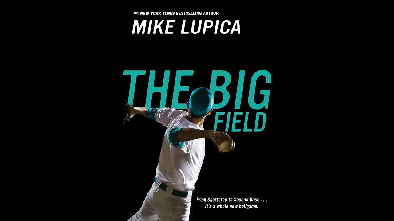 The Big Field by Mike Lupica: Ch 17 - YouTube