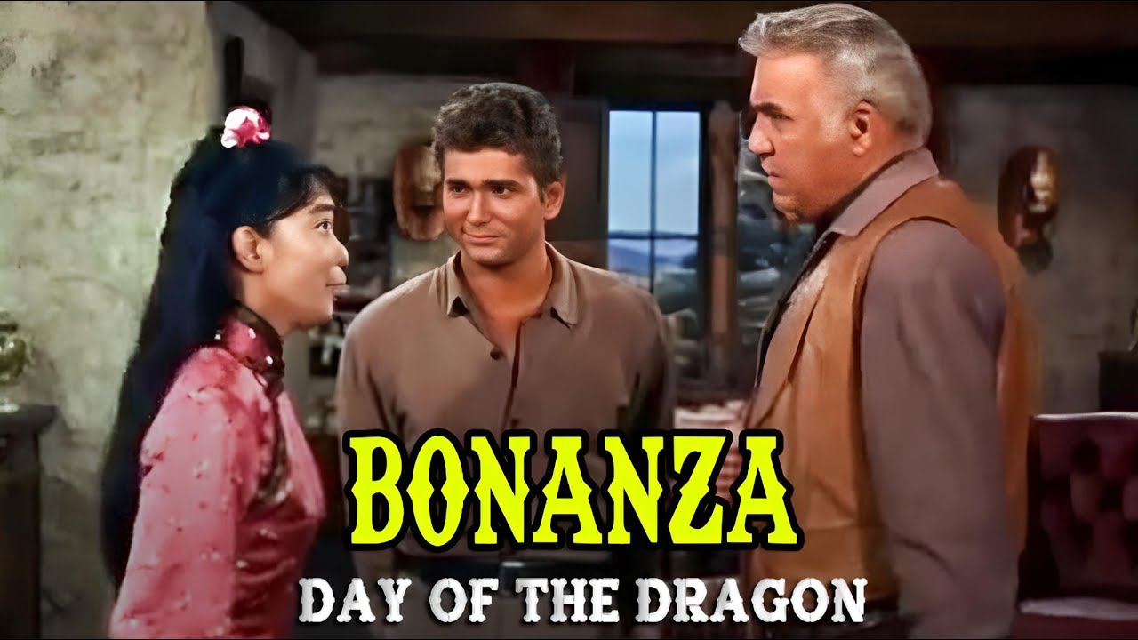 Bonanza | Day of the Dragon - YouTube