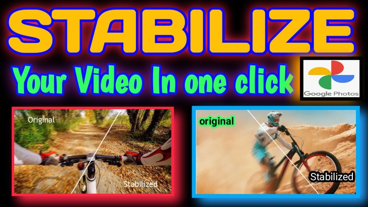 How to Stabilize Shaky Video on google photos aap II shaky video ko ...