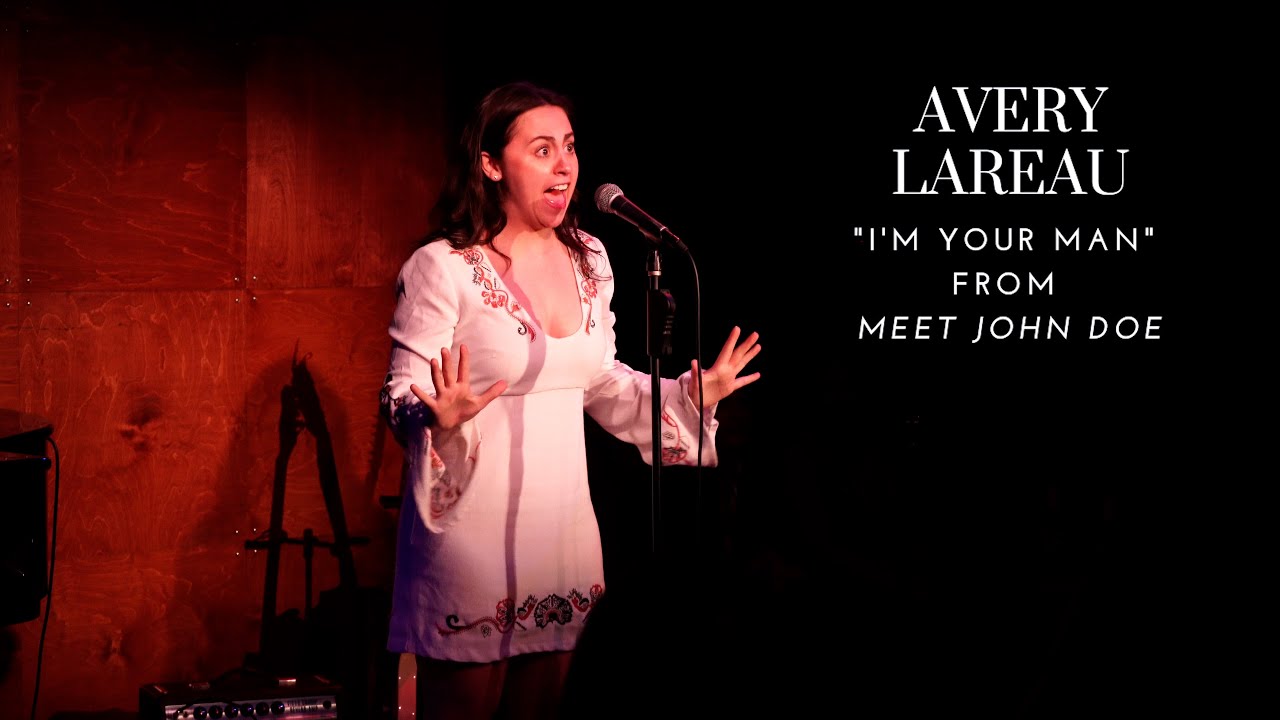 Avery Lareau - "I'm Your Man" from Meet John Doe - YouTube