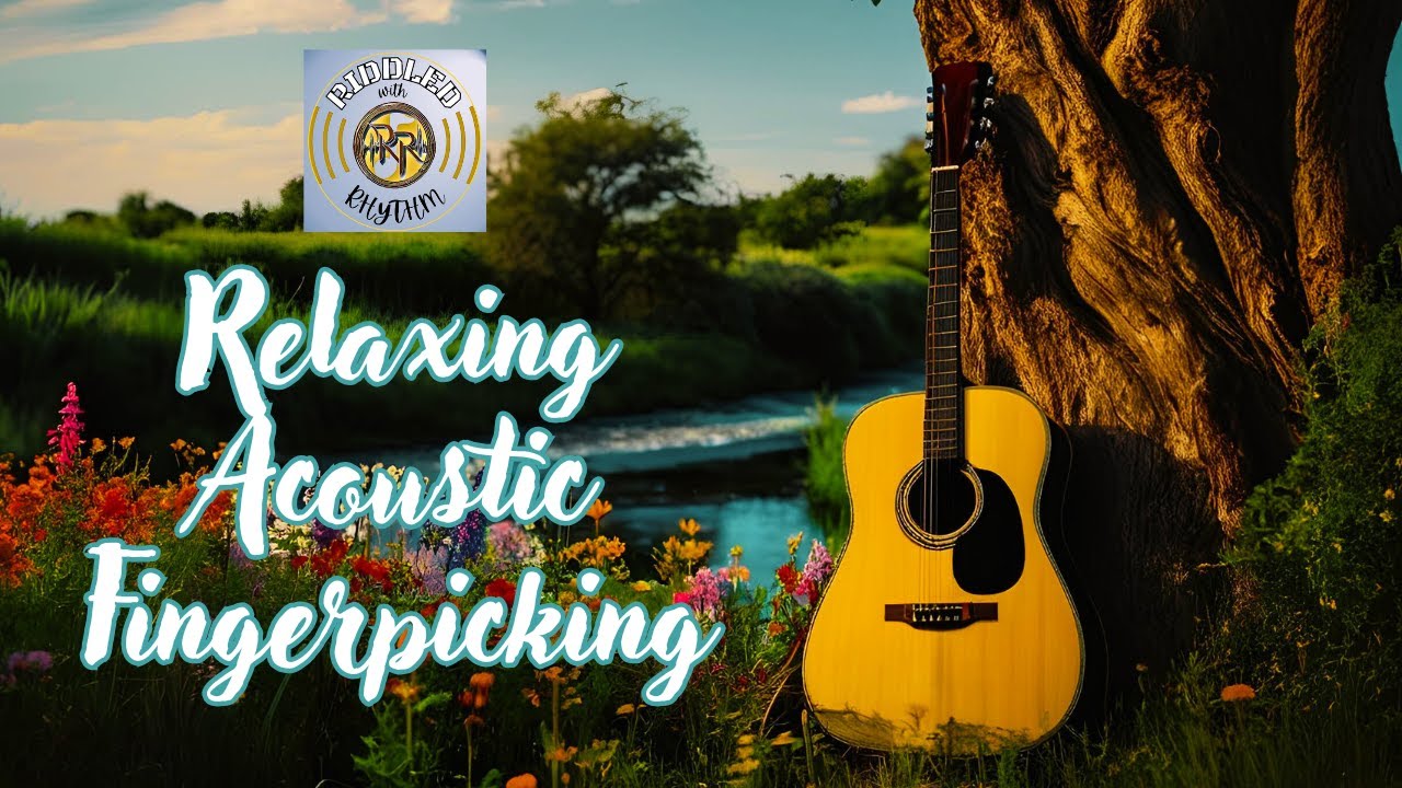 Relaxing Acoustic Fingerpicking: Guitar Music | Stress Relief & Calming ...