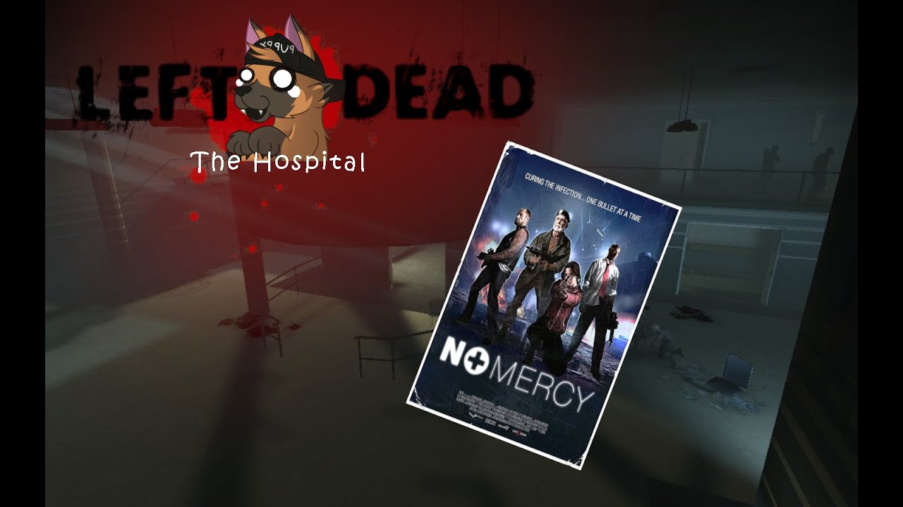 Left 4 Dead - No Mercy - The Hospital - Normal - Single Player - YouTube
