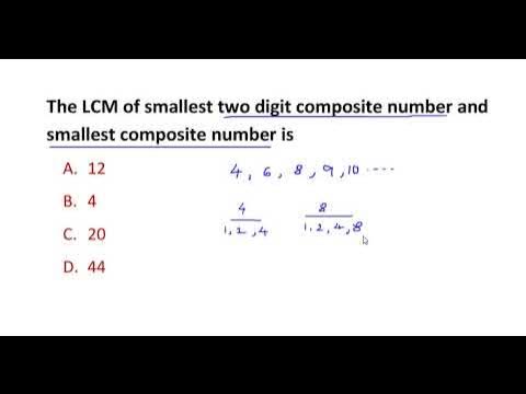 The LCM of smallest two digit number and smallest composite number is.. - YouTube