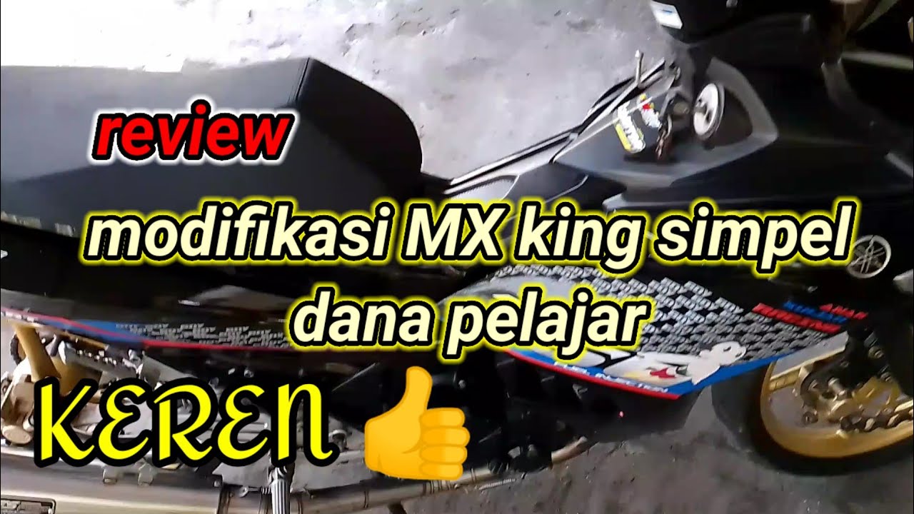 modifikasi MX king simpel low bujet tampilan keren@almotorchannel1917 ...