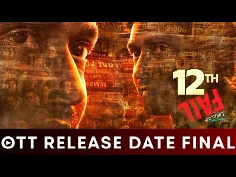 12 fail Ott Release Date Confirmed | 12 Fail Movie Ott Release Date And ...