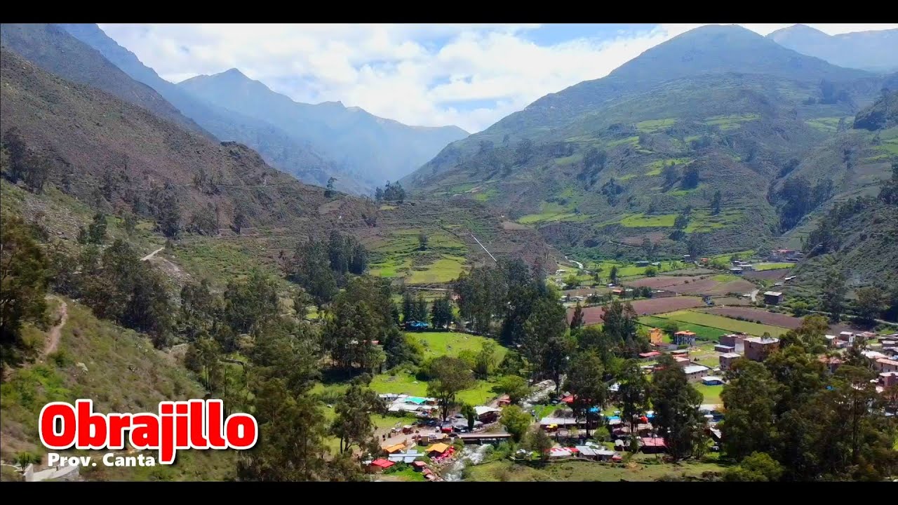 Obrajillo Canta - OSHU Aventuras - YouTube