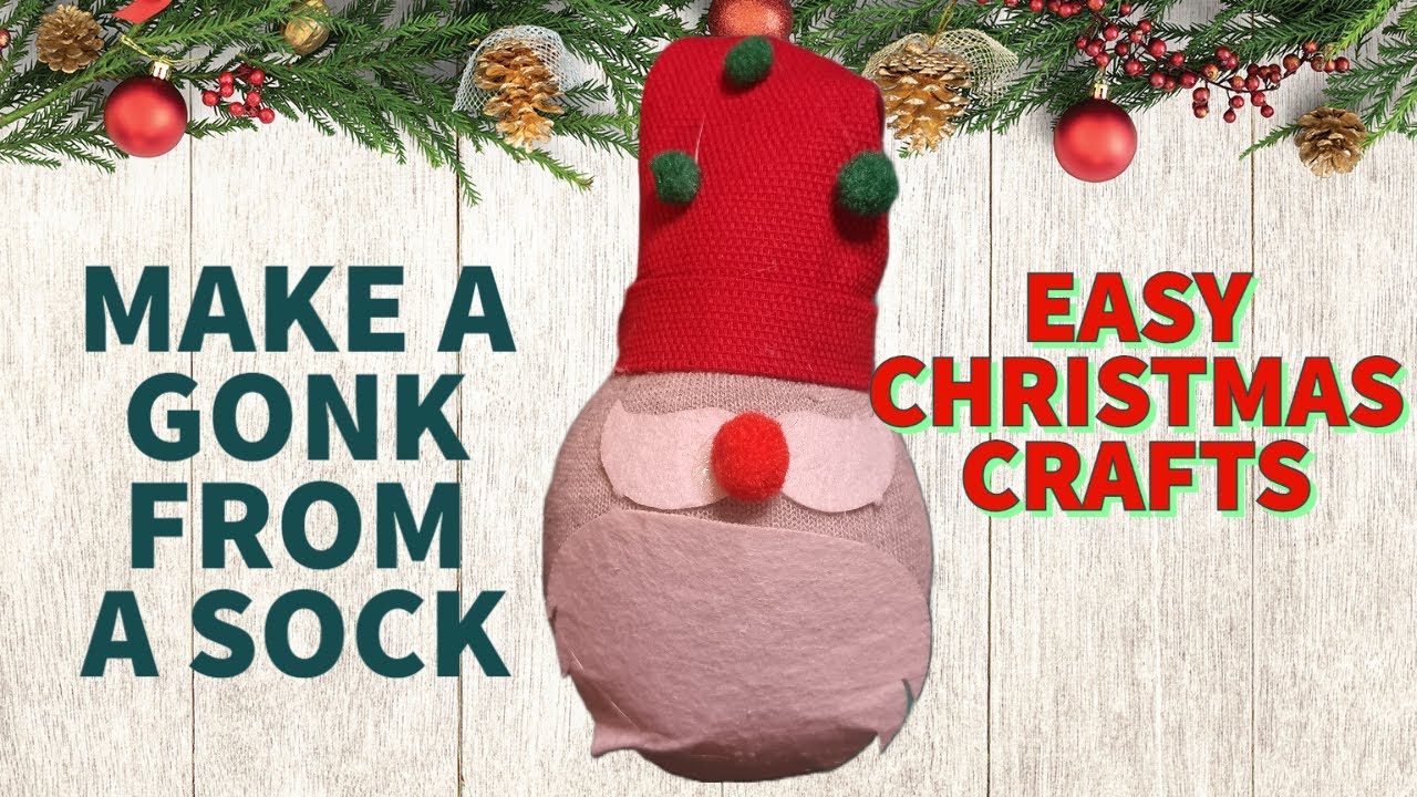 MAKE A GONK FROM A SOCK, EASY CRAFTS CHRISTMAS FUN - YouTube