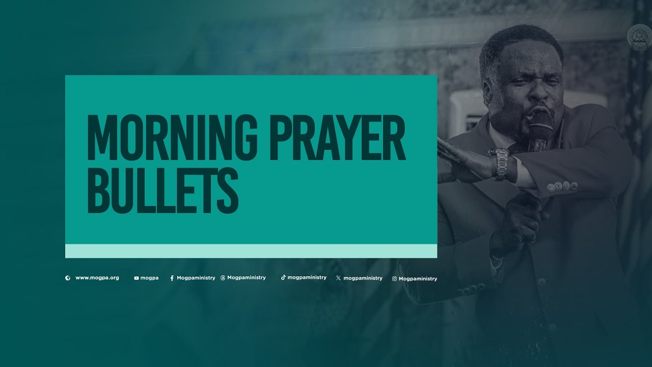 MORNING PRAYER BULLETS - YouTube