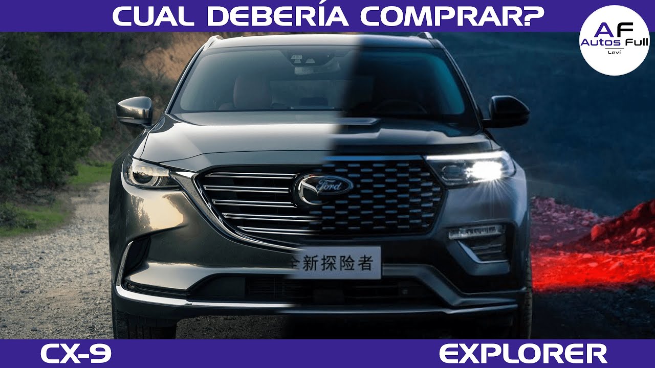 Mazda CX 9 - Ford Explorer | ¿Cual debería Comprar? - YouTube