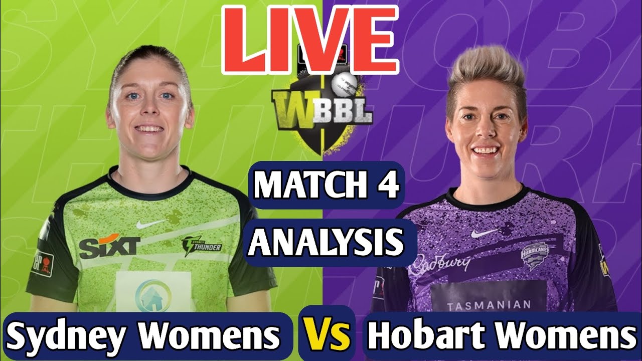 Womens Big Bash League 2024 || Hobart Hurricanes Womens vs Sydney Thunder Womens | Big Bash ...