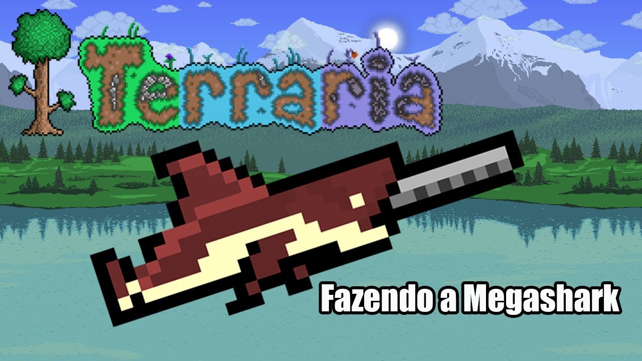 Gameplay Terraria - Fazendo a Megashark - YouTube