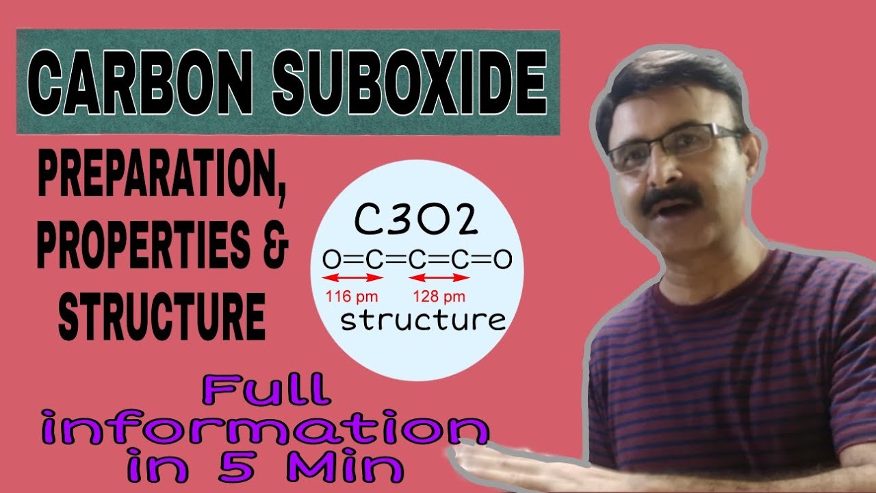 CARBON SUBOXIDE - C3O2 || CHEMISTRY OF CLASS 11 & 12 || - YouTube