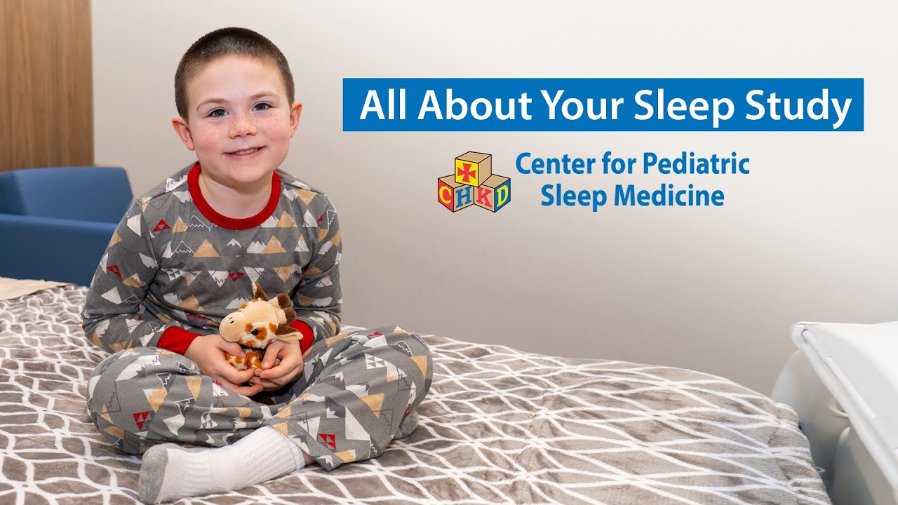 All About Your Sleep Study At CHKD YouTube
