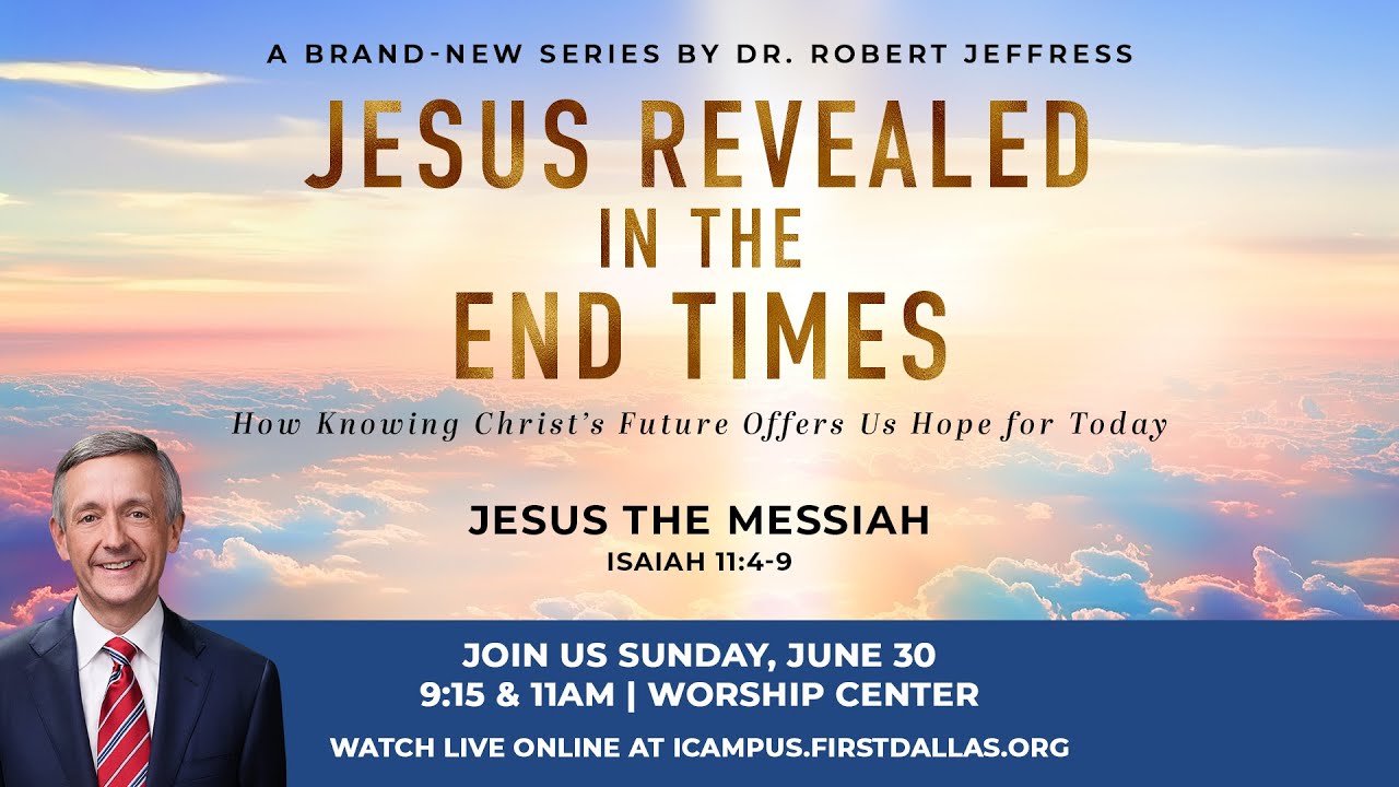 LIVE: "Jesus Revealed in the End Times: Jesus The Messiah" | June 30 ...