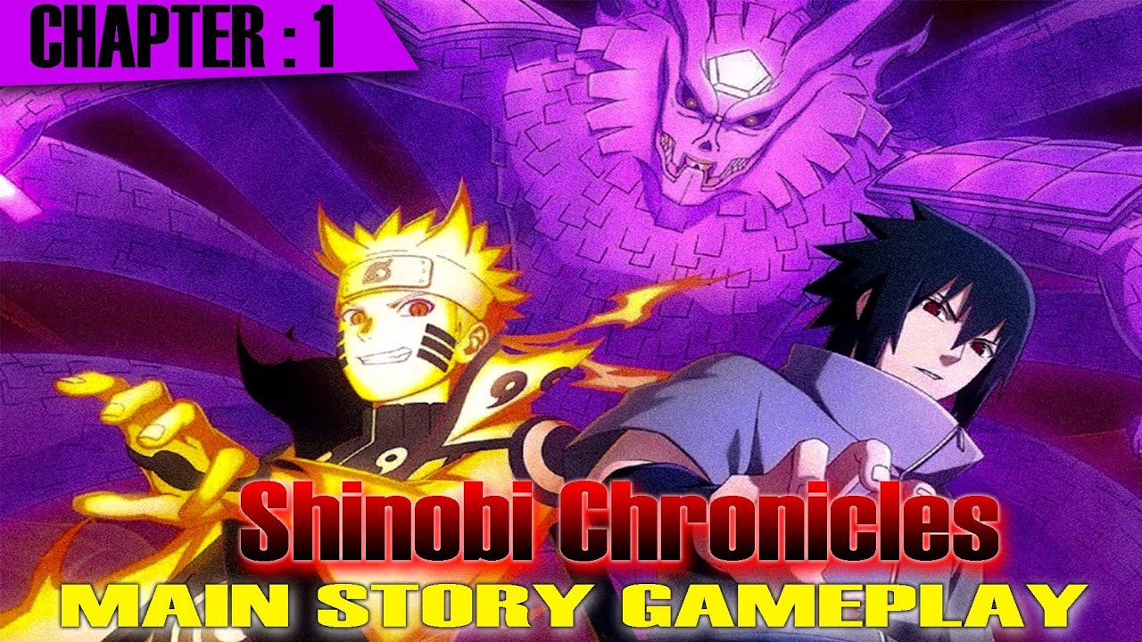 Shinobi Chronicles : Main Story Full Gameplay | Part 1 | Total Burst ...