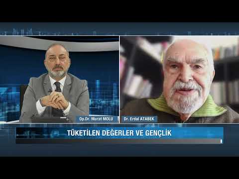 Dr. Erdal ATABEK İle Sohbet       “Tüketilen Değerler&Gençlik”