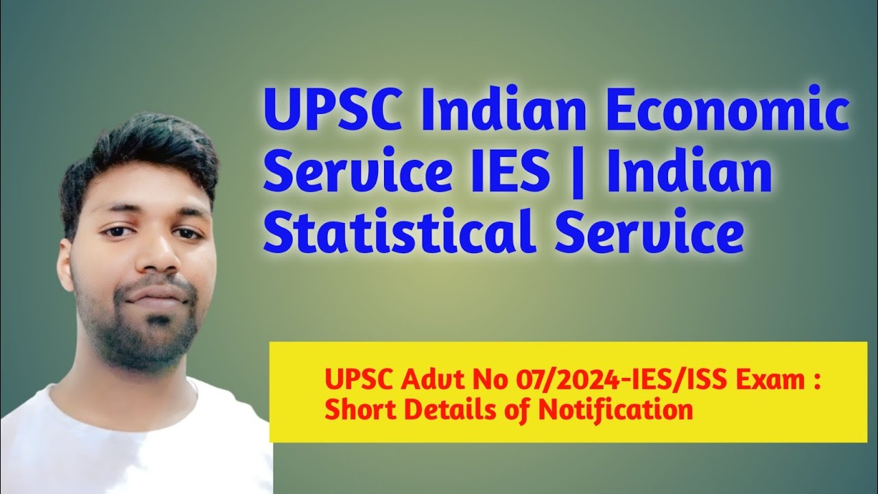 UPSC Indian Economic Service IES | Indian Statistical Service ...