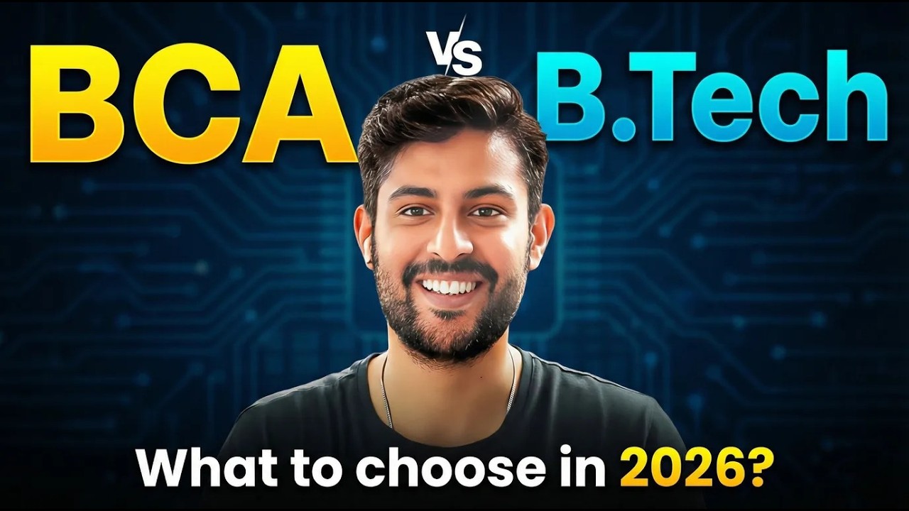 B.Tech vs BCA 2026 | Salary, Scope, Placements & Best Career Option ...