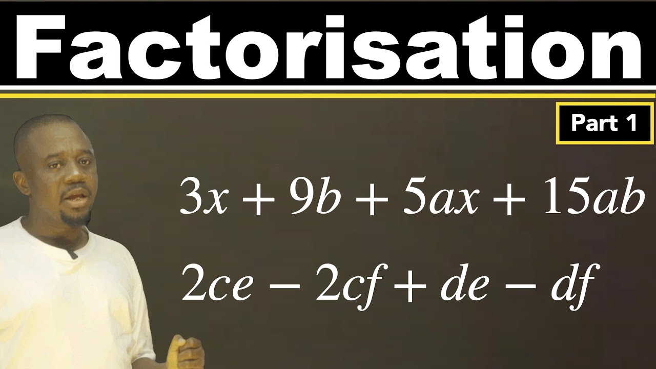 Part 1 How To Factorise Expression With Example YouTube