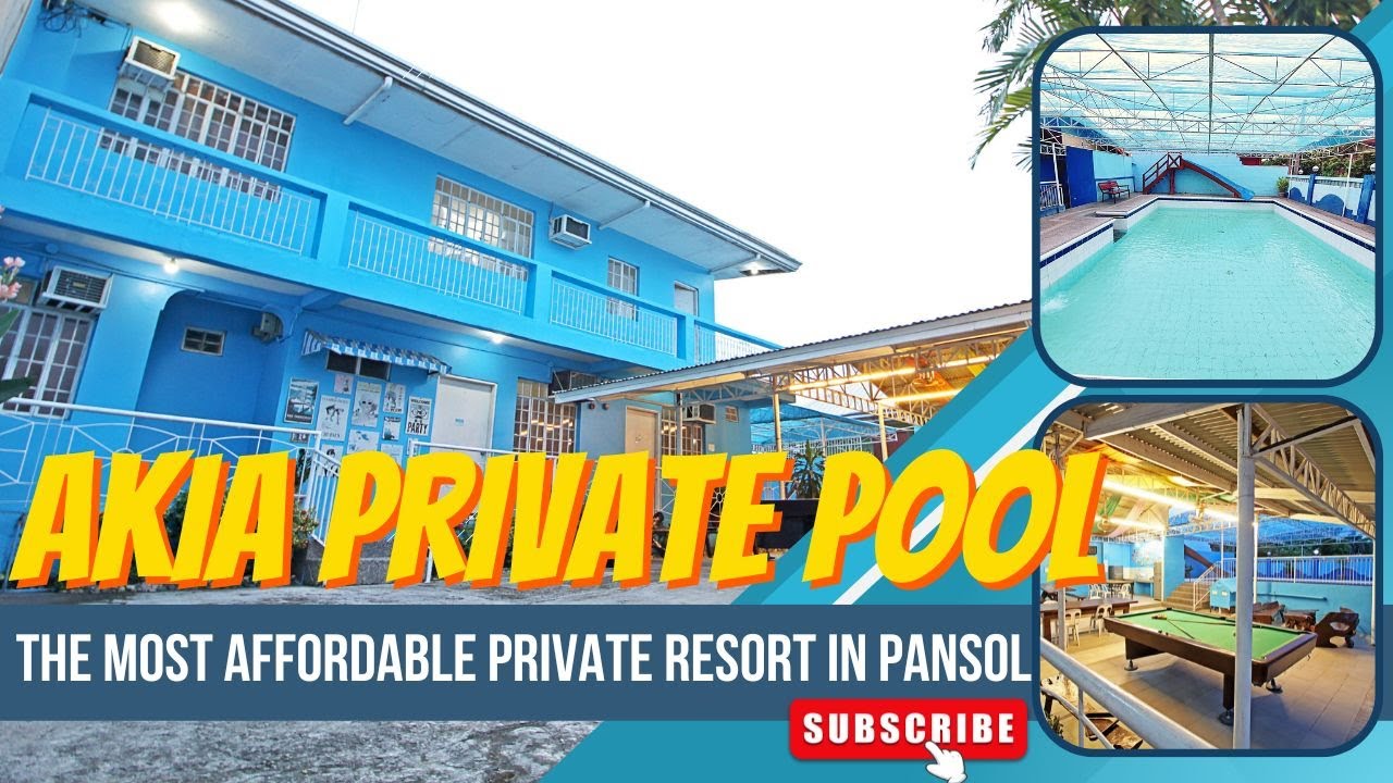 Akia Private Resort | Affordable Private Pool in Pansol | Good for Big ...
