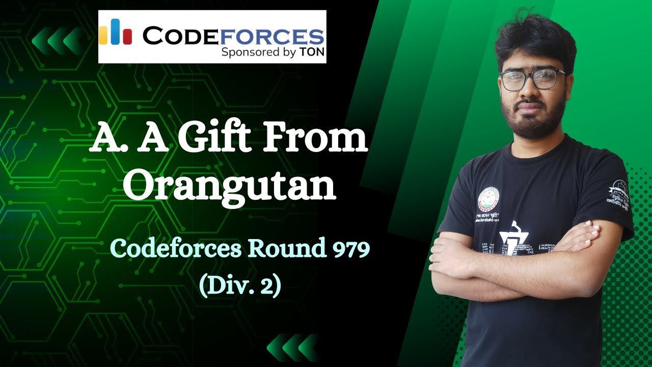 A A T From Orangutan Solution Codeforces Round 979 Div 2 Solution Youtube 7289