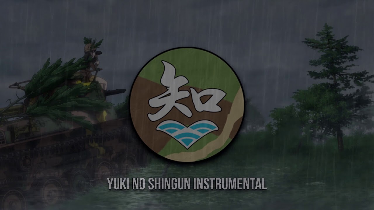 Girls und Panzer Official Hymn | Chi-Ha-Tan Academy | Yuki no Shingun ...