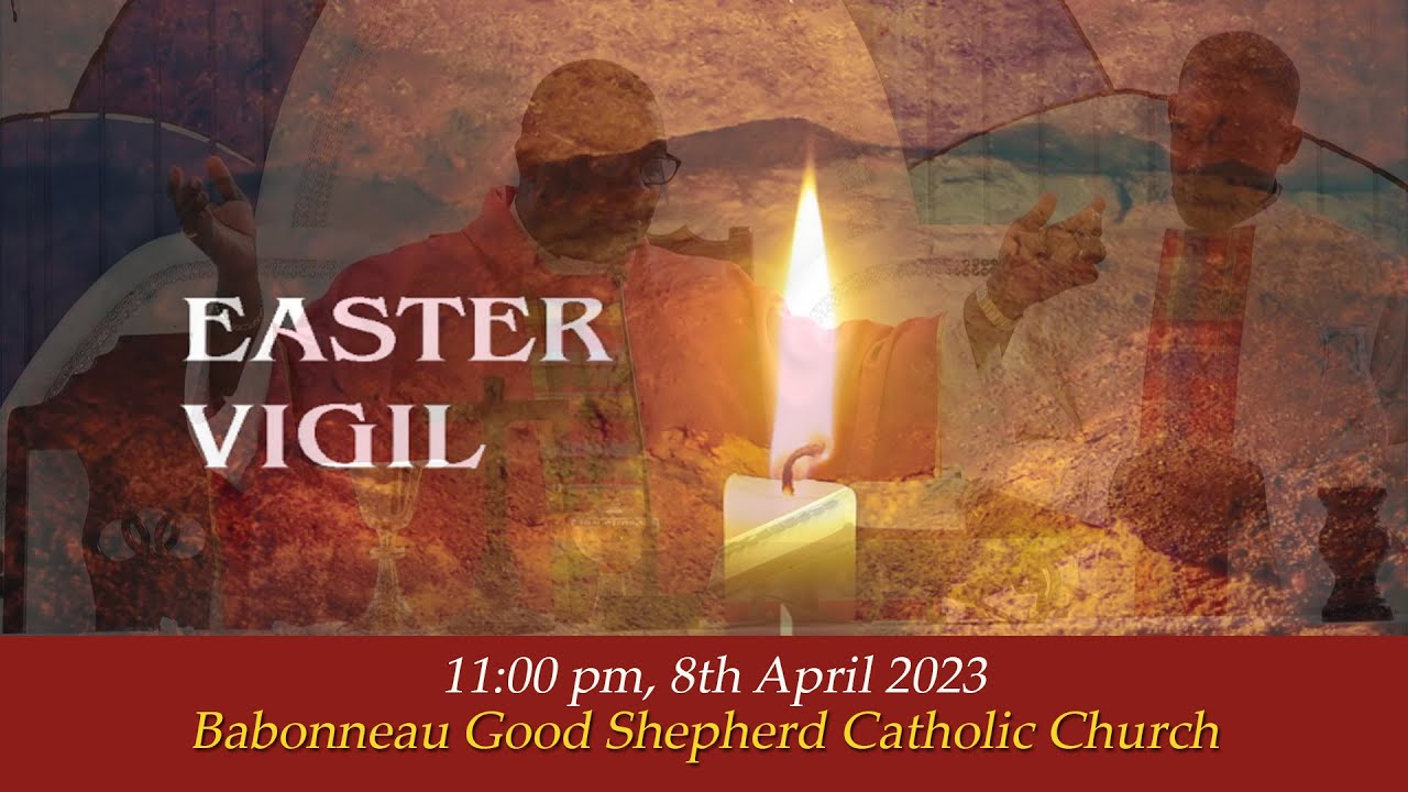 Holy Saturday - Easter Vigil Mass - YouTube