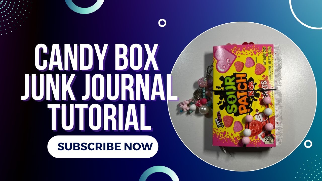Candy Box Junk Journal || Part 2 || Let's Create! - YouTube