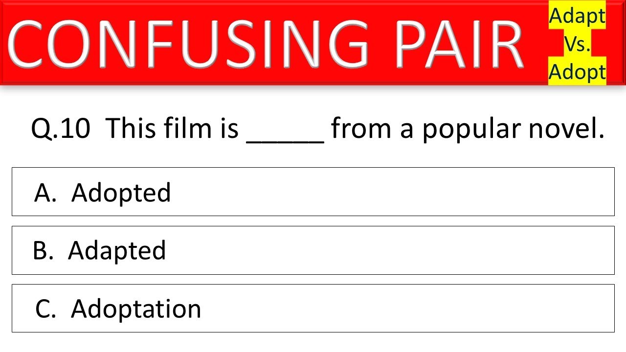 English Grammar Quiz | Adapt vs Adopt - YouTube