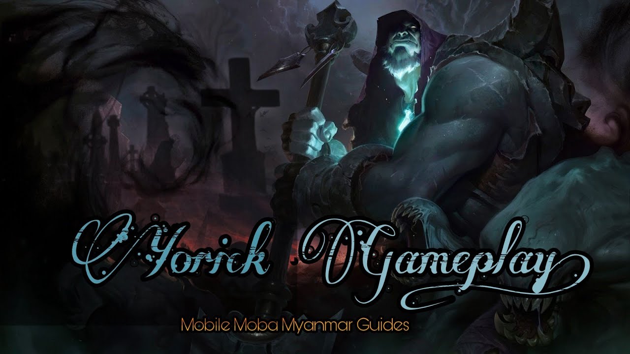 League of Legends Yorick Gameplay! - YouTube