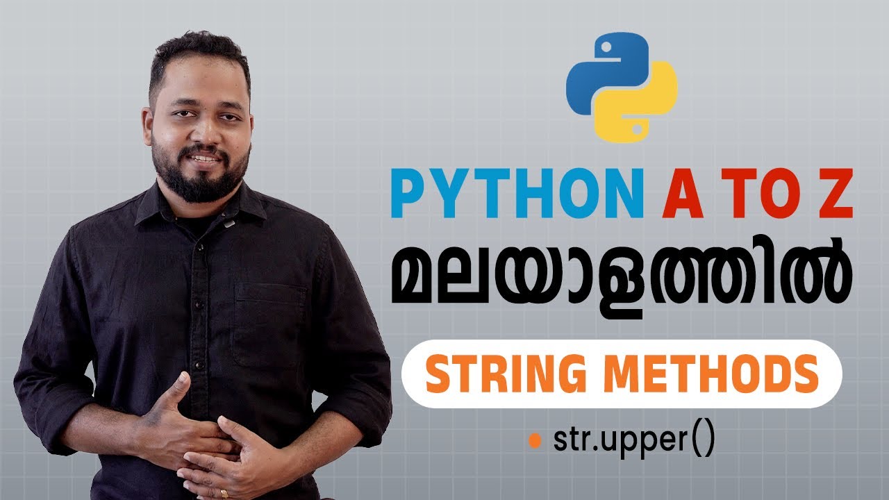 #12.String Methods in Python|Python Malayalam Tutorial|Python Full Course For Beginners in ...